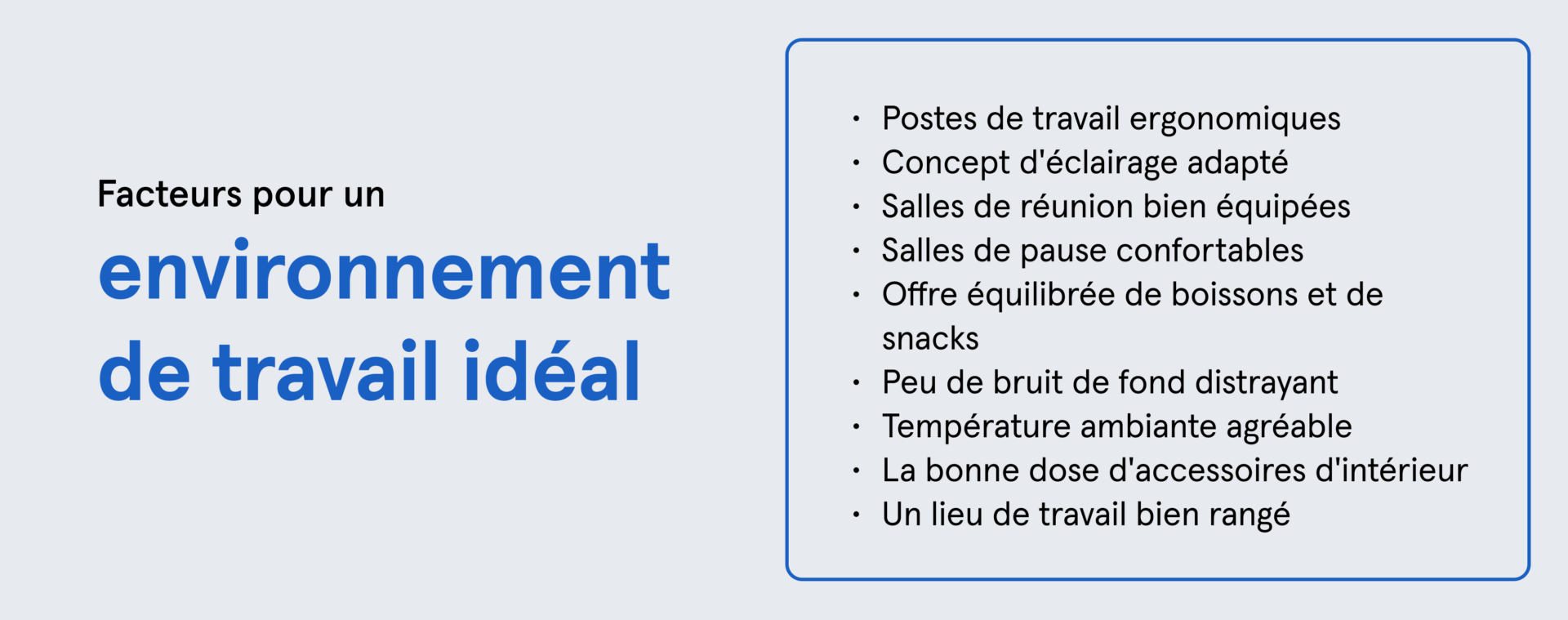 Créer un environnement de travail idéal : les facteurs les plus importants pour améliorer le ...